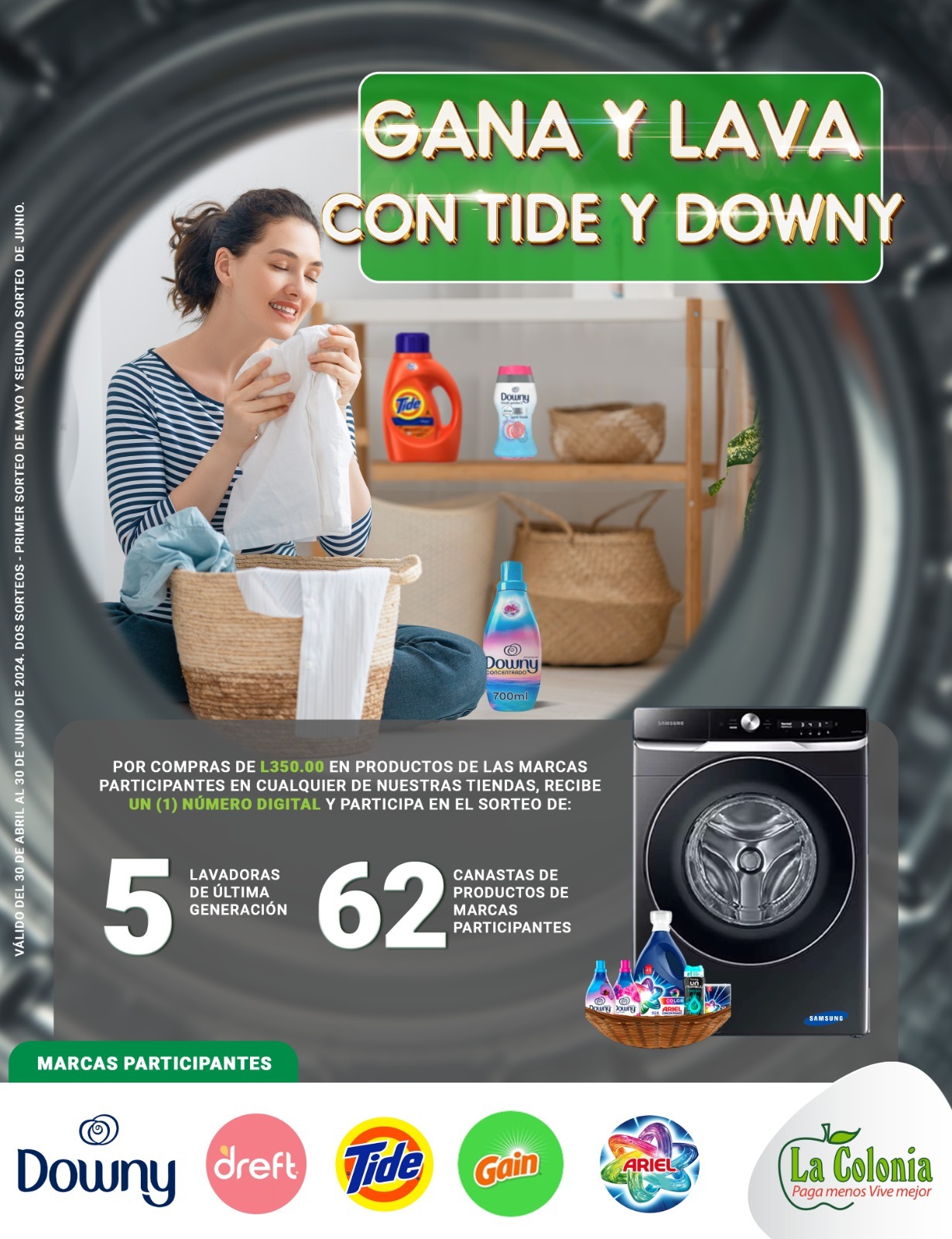 Supermercados La Colonia lanza la promoción “Gana y lava con Tide y ...